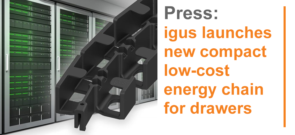 igus launches new compact low-cost energy chain for drawers | igus ...