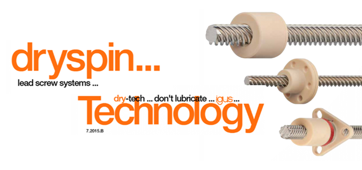 dryspin® Lead Screw Systems | igus® Canada Blog & Toolbox